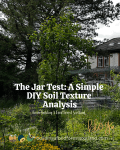The Jar Test: A Simple DIY Soil Texture Analysis – Building a Food ...